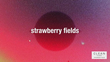CLEAN CLASSIC Strawberry Fields – CLEAN Beauty Collective